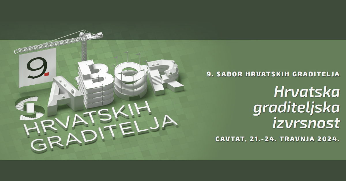 9. Sabor hrvatskih graditelja - Vijesti | Vijesti i najave .: HKIG